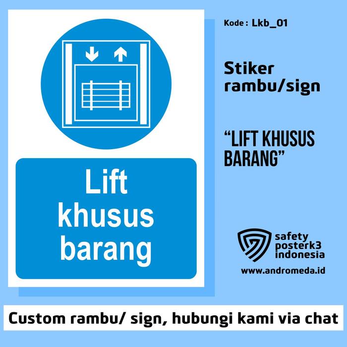 Jual Stiker Vinyl Sign Rambu K3 Lift Khusus Barang - 40x30 cm - Kota ...