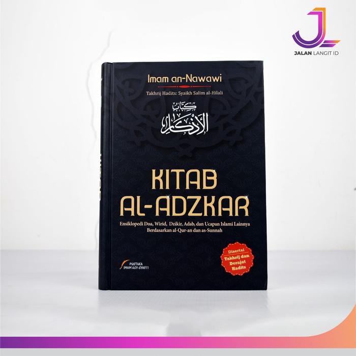 Jual Kitab Al Adzkar Disertai Takhrij dan Derajat Hadits Penerbit PIS ...