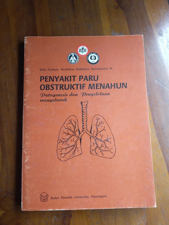 Jual PENYAKIT PARU OBSTRUKTIF MENAHUN PATOGENESIS DAN PENGELOLAAN ...