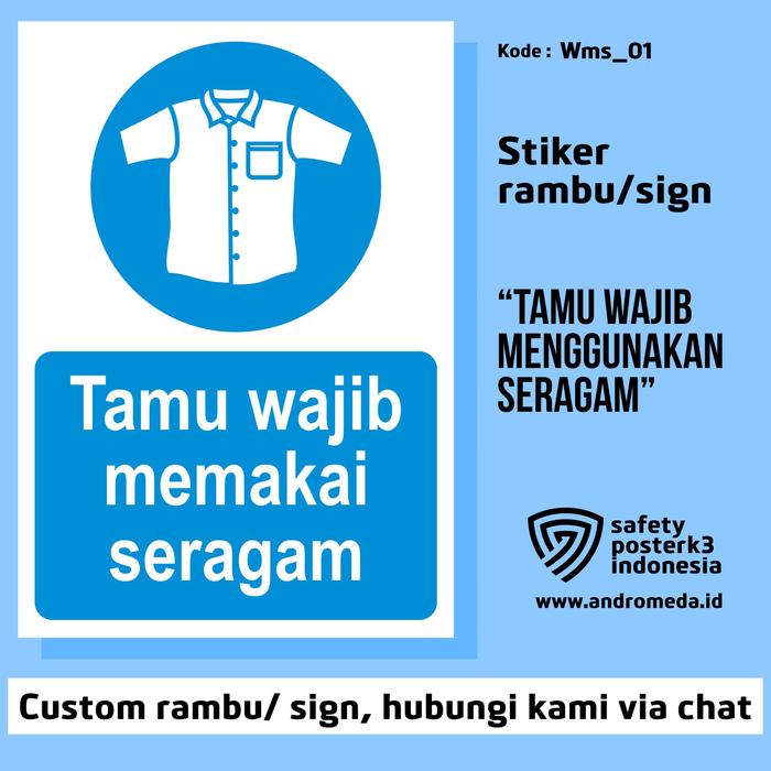 Jual Stiker Vinyl Sign Rambu K3 Tamu Wajib Memakai Seragam - 20x15 cm ...