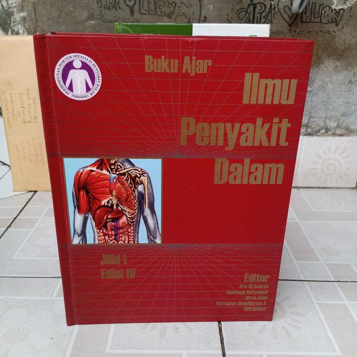 Jual buku ajar ilmu penyakit dalam, jilid 1,2 dan 3 edisi IV - Jakarta Timur - Lucky Book ...