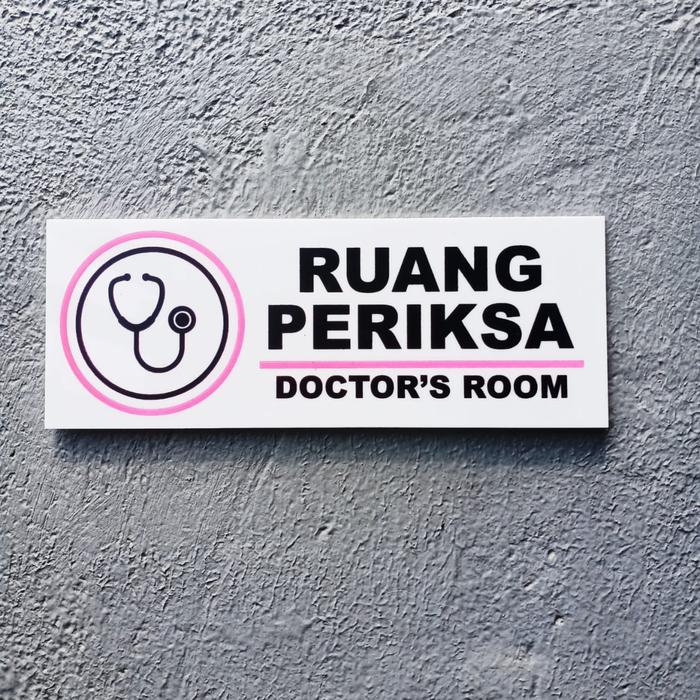 Jual Sign label ruang periksa dokter | ruang dokter akrilik - Kab ...