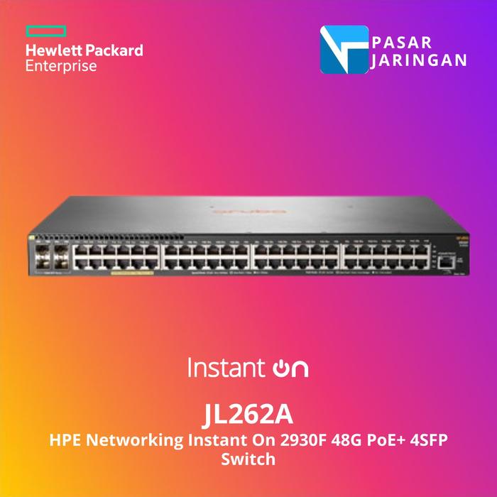 Jual HPE JL262A Networking Instan 2930F 48G PoE+ 4SFP Switch JL262A ...