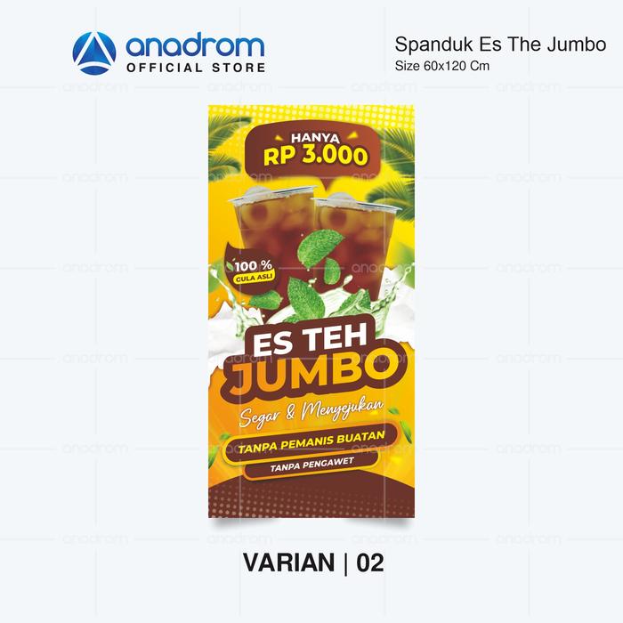 Jual Spanduk Es Teh Jumbo Custom | Banner Es TeH Jumbo Murah | Size ...