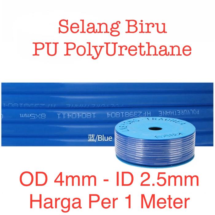 Jual Selang PU Biru Blue 4x2.5mm OD 4mm x ID 2.5mm PolyUrethane Harga Per Meter Pneumatic Tube ...