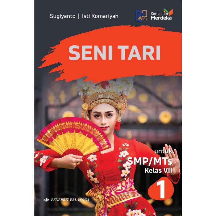 Jual BUKU SENI TARI KELAS 7 8 9 SMP/MTs ERLANGGA KURIKULUM MERDEKA ...