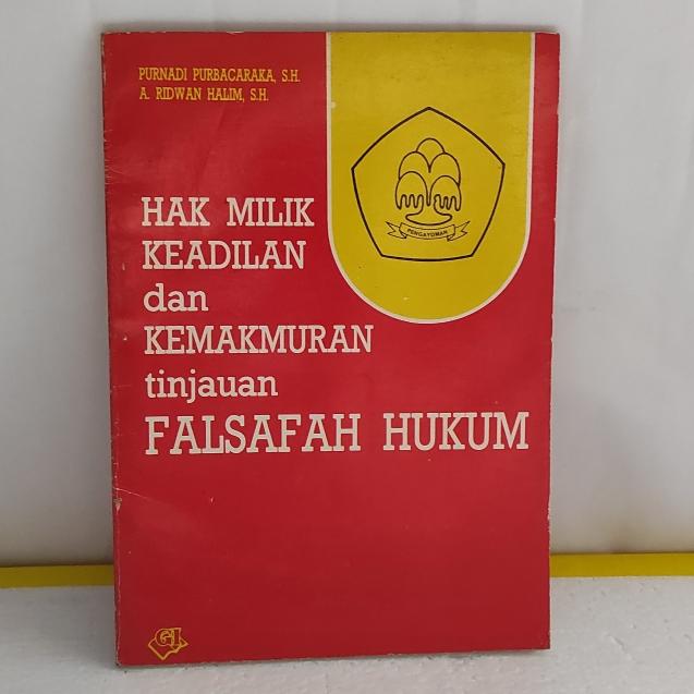 Jual Hak milik keadilan dan kemakmuran tinjauan falsafah hukum by ...