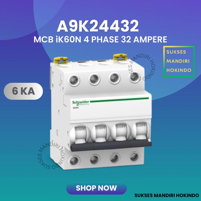 Promo MCB 4P 32A 4 Phase 32 Ampere IK60N 6kA Schneider ORI SNI 4 Pole ...