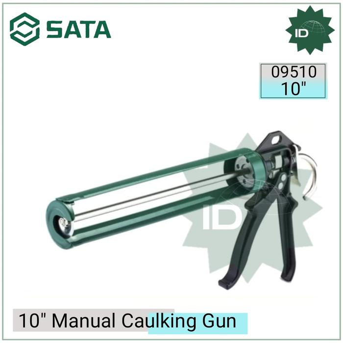 Jual Tembakan Lem Kaca Manual Caulking Gun 9 Inch 90510 SATA TOOLS ...