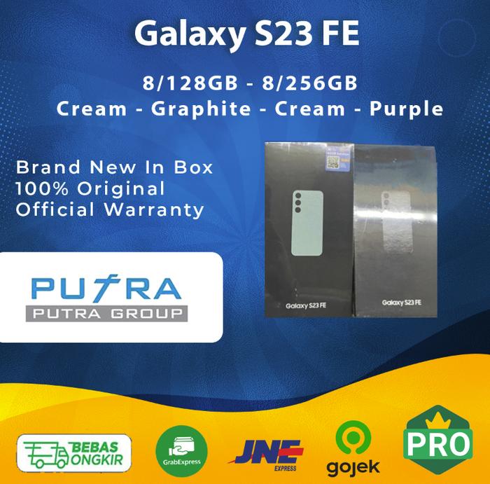 Promo (RESMI) Samsung Galaxy S23 FE S23FE 8/256GB Green Mint Cream Graphite Indigo - 8/256GB ...
