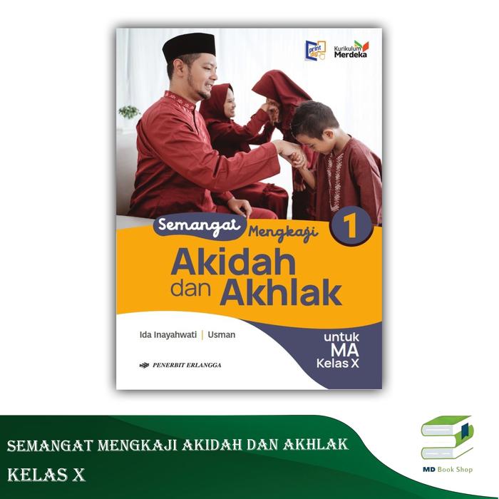 Jual BEST SELLER ORIGINAL SEMANGAT MENGKAJI AKIDAH DAN AKHLAK MA KELAS X KURIKULUM MERDEKA ...