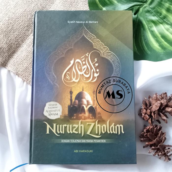 Jual NURUZH ZHOLAM | Syarah Nazhom Aqidatul Awam | Terjemah NURUZH ... Jual NURUZH ZHOLAM | Syarah Nazhom Aqidatul Awam | Terjemah NURUZH ...