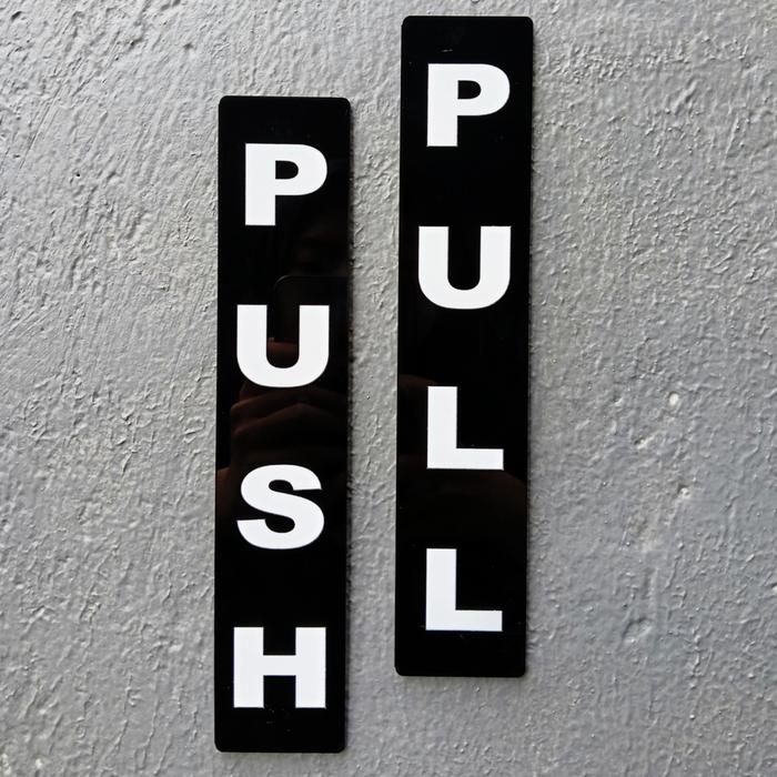 Jual Sign Push Pull | Tanda Pintu -Push Pull - Kab. Bandung Barat ...