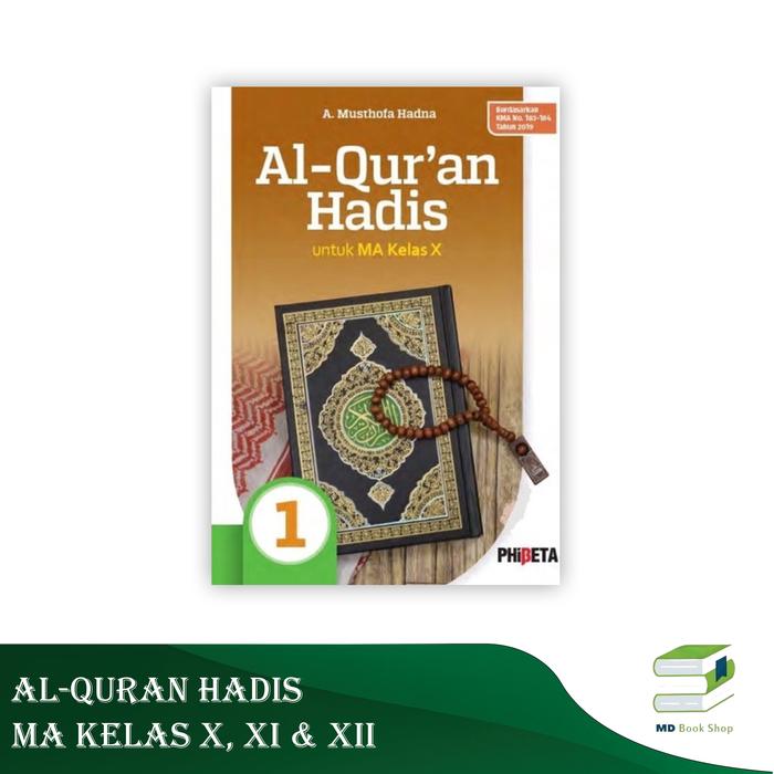 Promo BEST SELLER ORIGINAL AL-QURAN HADIS PENILAIAN untuk MA KELAS 10 11 12 KMA 2019 - ERLANGGA ...