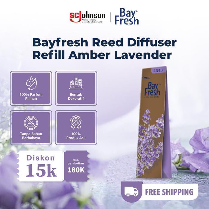 Promo Bayfresh Reed Diffuser Refill Pengharum Ruangan Amber Lavender ...