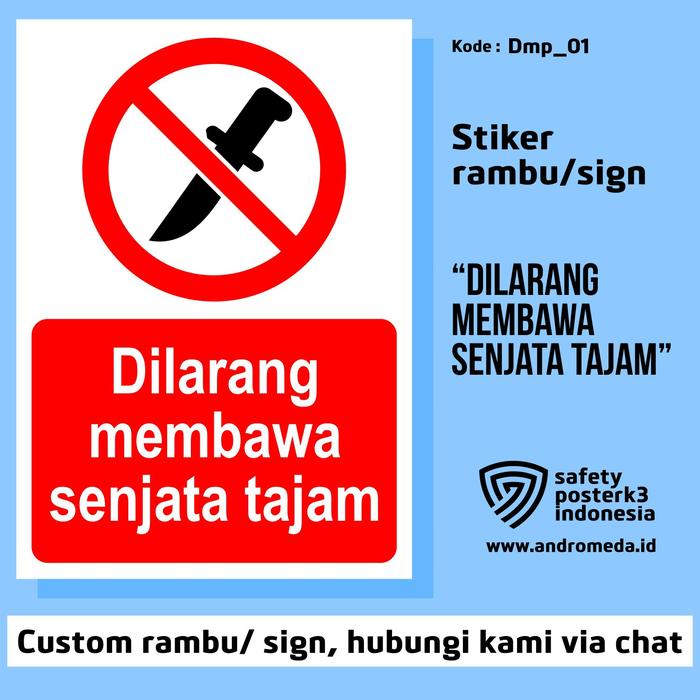 Jual Stiker Vinyl Sign Rambu K3 Dilarang Membawa Senjata Tajam - 40x30 ...