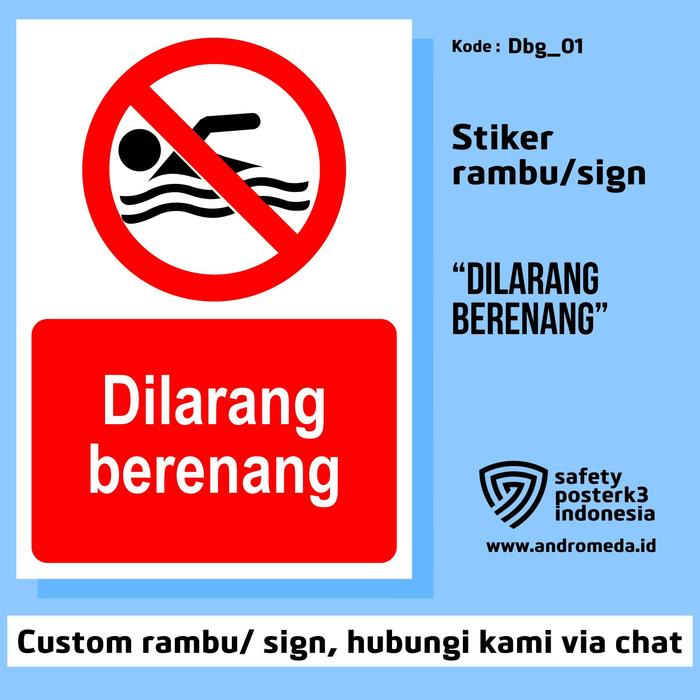 Jual Stiker Vinyl Sign Rambu K3 Dilarang Berenang - 20x115 cm - Kota ...