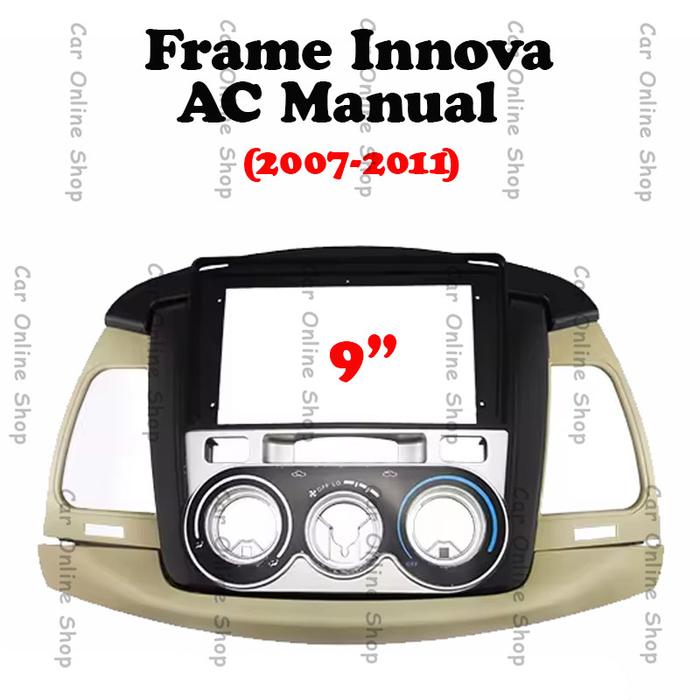 Jual Frame Headunit Android 9 inch for Toyota Innova 2005 2011 AC ...
