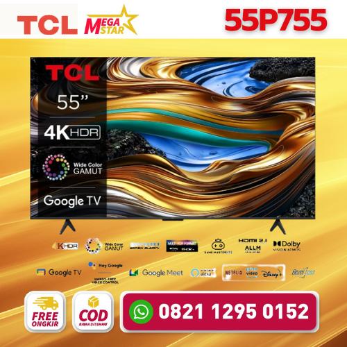 Jual TCL 55P755 4K UHD HDR10+ Google TV w/ Dolby Vision-Atmos 55 Inch ...