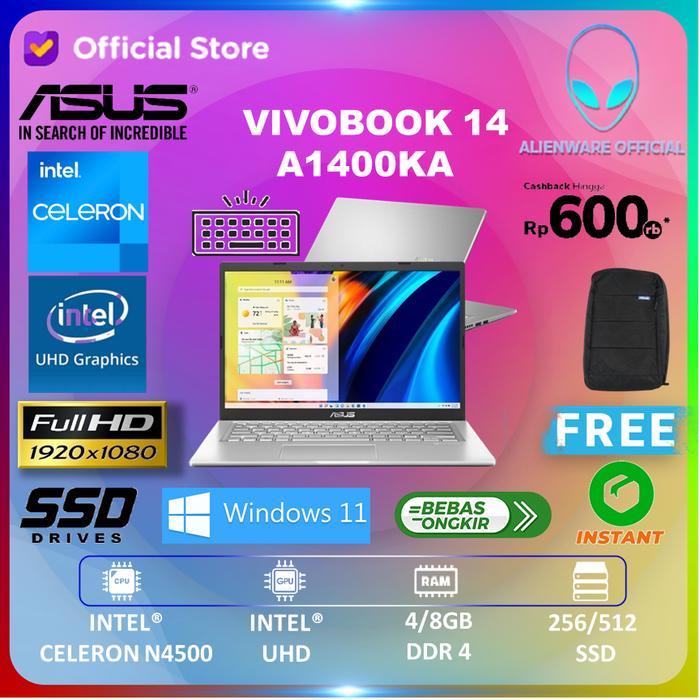 Promo ASUS Vivobook 14 A1400KA N4500 DDR4 4GB/8GB 256GB/512GB SSD 14 ...