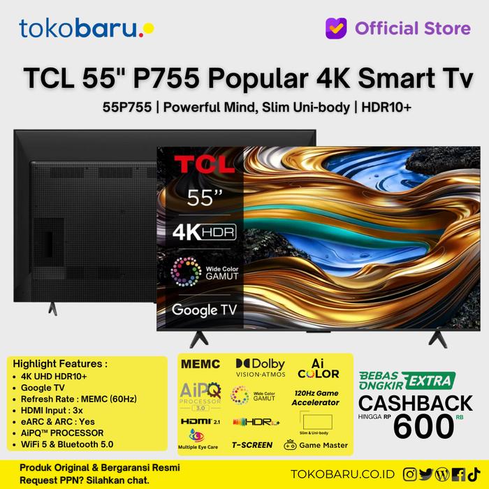 Jual TCL 55P755 55" Inch 4K Google TV UHD HDR10 Dolby Vision-Atmos ...