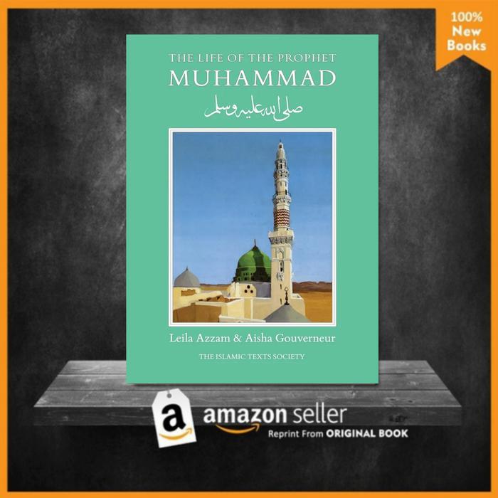 Promo Buku The Life of the Prophet Muhammad (english) - Jakarta Selatan ...