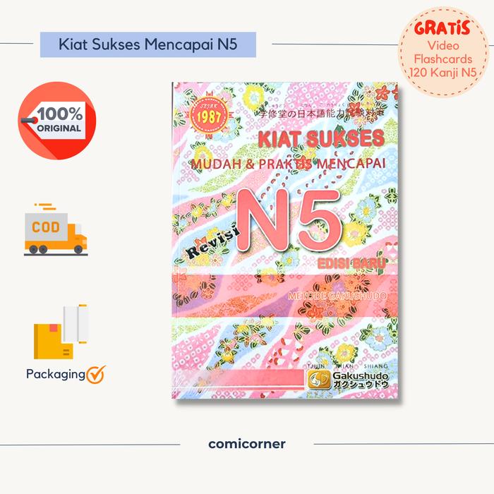 Jual Kiat Sukses Mudah & Praktis Mencapai N5 Gakushudo - Jakarta ...