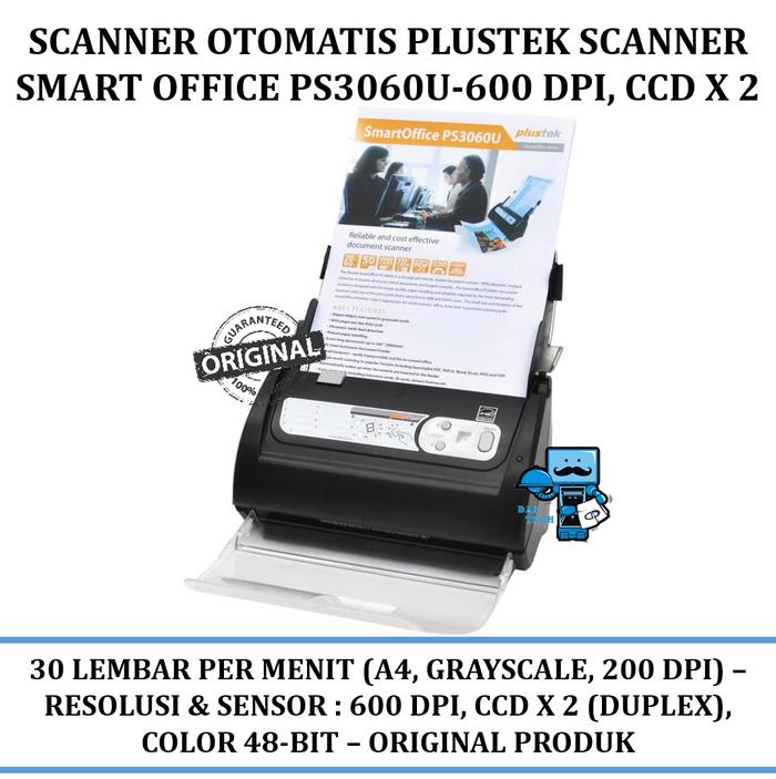 Promo Scanner Otomatis Plustek scanner Smart office PS3060U-600 dpi ...