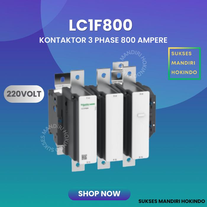Promo Kontaktor 3P 800A Contactor 3 Pas 800 Amper LC1F800 Schneider ...