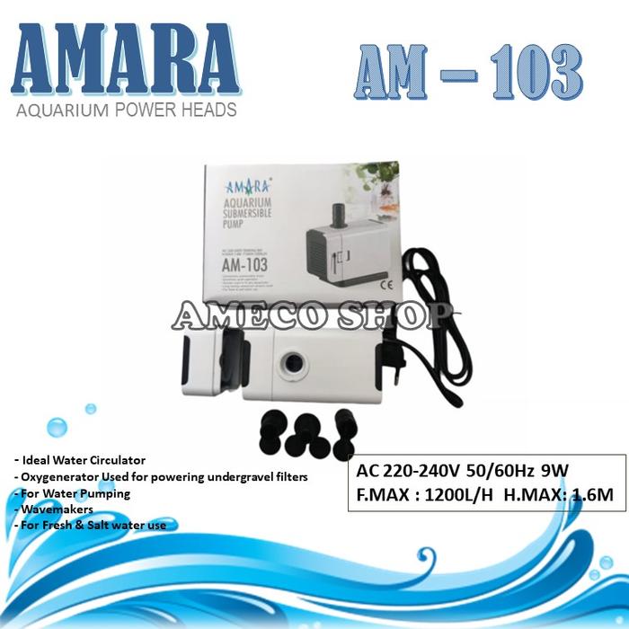 Promo AMARA Power Head Pompa Air Celup Aquarium AM 103 AMARA - Kota ...