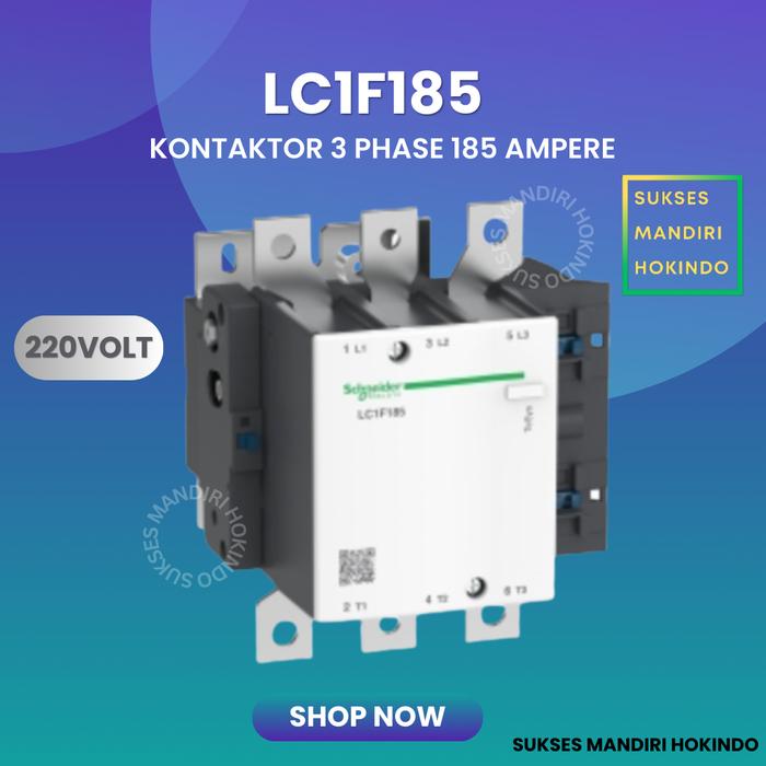 Promo Kontaktor 3 Phase 185 Ampere 3P 185A LC1F185 220V Schneider ORI ...