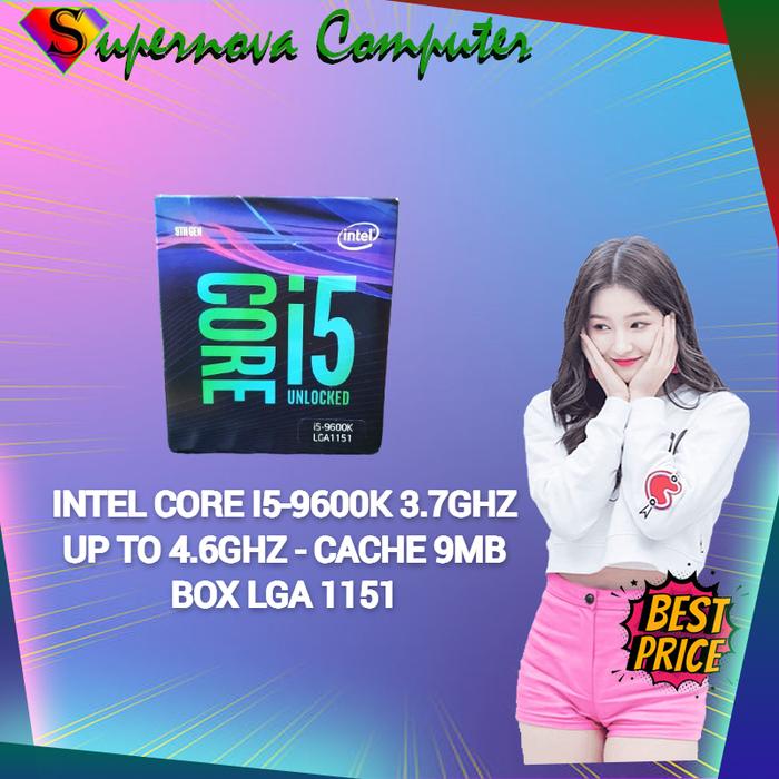 Jual INTEL CORE I5-9600K 3.7GHZ UP TO 4.6GHZ - CACHE 9MB BOX LGA 1151 ...