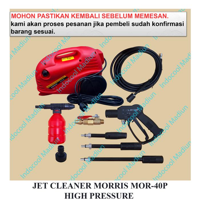 Jual ALAT CUCI AC / MOTOR / MOBIL / JET CLEANER / JET CLEANER MORRIS MOR-40P HIGH PRESSURE ...