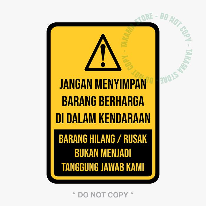 Jual Rambu jangan menyimpan barang berharga 35cm x 50cm plat alumunium ...