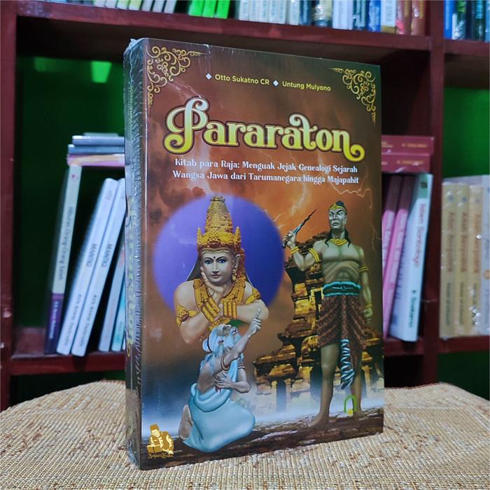 Jual BUKU PARARATON KITAB PARA RAJA - Menguak Jejak Genealogi Sejarah ...