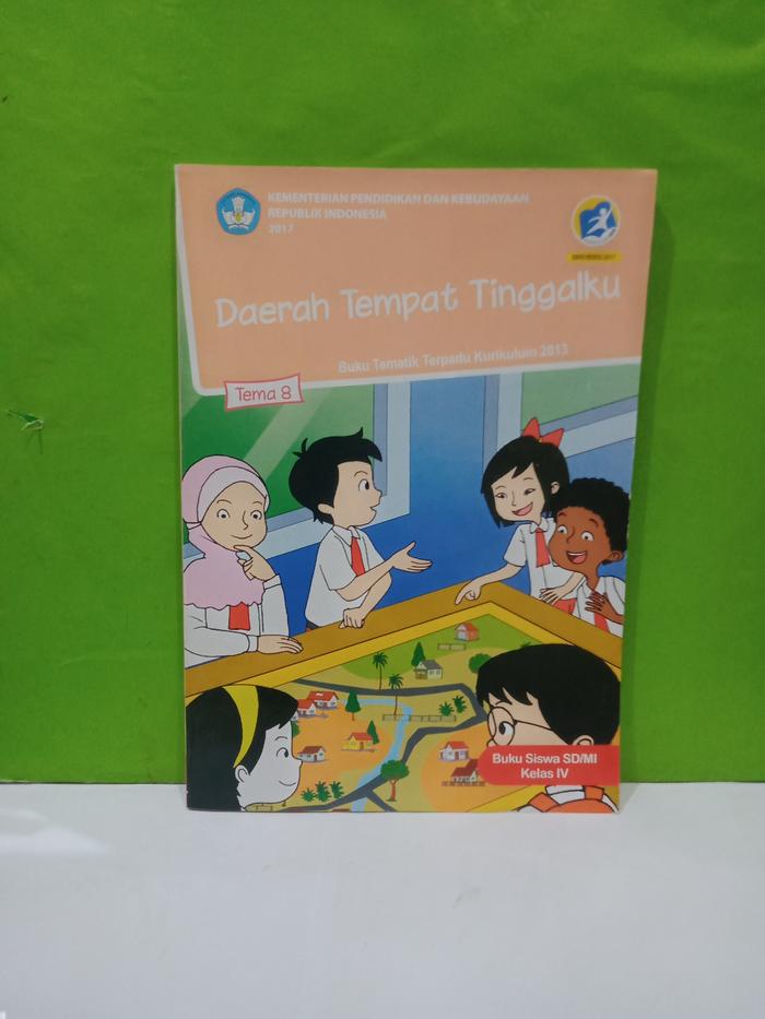 Jual daerah tempat tinggalku tema 8 buku siswa SD kelas 4 - Kota Malang - Kastabooks | Tokopedia