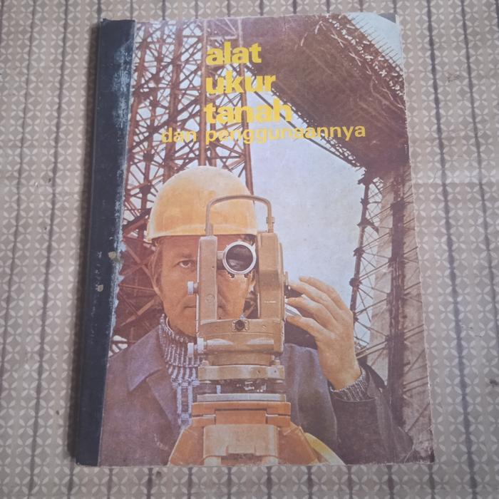 Jual buku alat ukur tanah dan penggunaannya - Kab. Kuningan - GARUDA ...