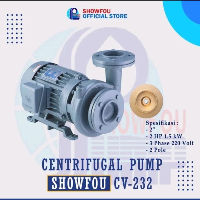 Jual SHOWFOU CENTRIFUGAL PUMP CV-232, 2HP, 3Phase 1.5kWatt 2 Inch ...