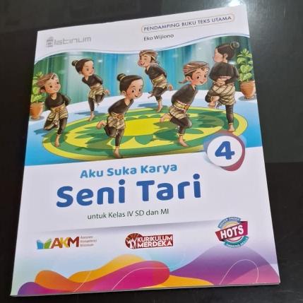 Jual buku aku suka karya seni tari kelas 4 sd platinum kurikulum merdeka - Jakarta Pusat - toko ...