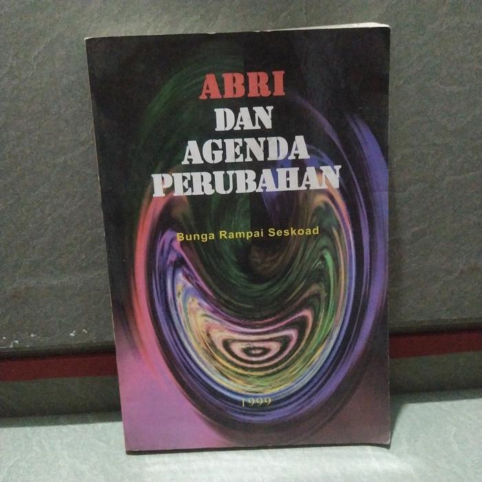 Jual Abri Dan Agenda Perubahan Bunga Rampai Seskoad - Jakarta Selatan ...