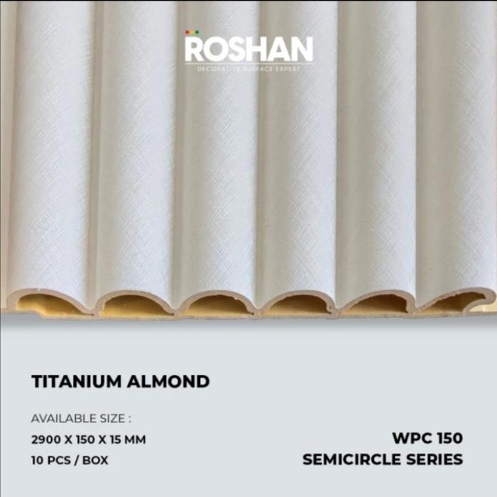 Jual ROSHAN WPC WALL PANEL SEMI CIRCLE 1/2 LINGKARAN 2.9M - TITANIUM ...