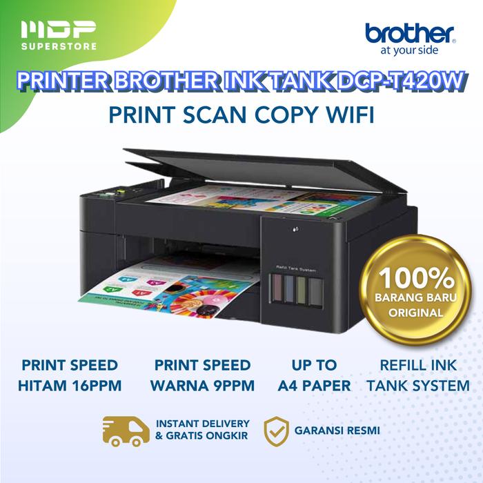 Promo PRINTER BROTHER INK TANK DCP-T420W PRINT SCAN COPY Cicil 0% 3x ...