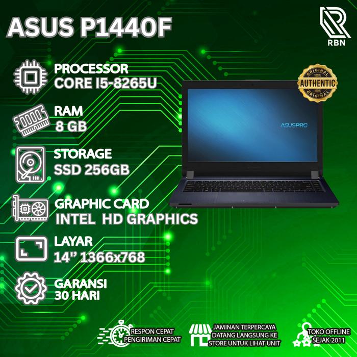 Jual LAPTOP Notebook ASUS P1440F I5-8265U RAM 8GB SSD 256GB Second ...