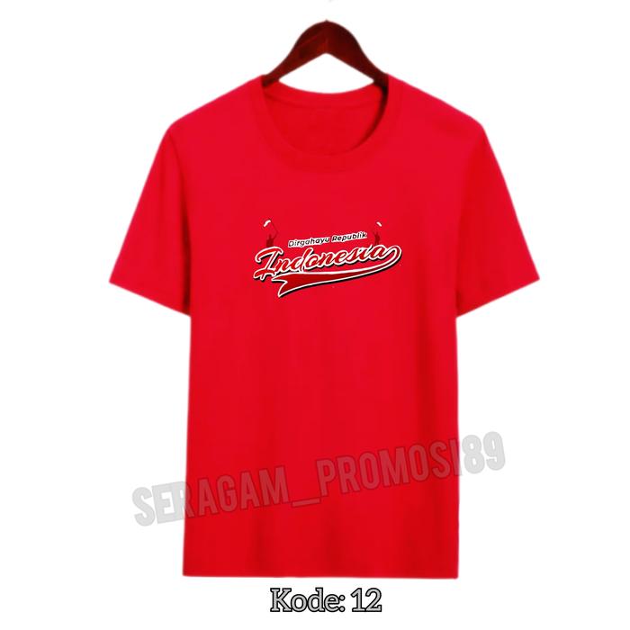 Jual KAOS HUT KEMERDEKAAN INDONESIA PRIA / KAOS DIRGAHAYU INDONESIA UNISEX - kode:12(Merah), M ...