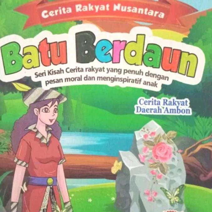 Jual buku cerita ràkyat batu berdaun /buku cerita batu bagga / buku ...
