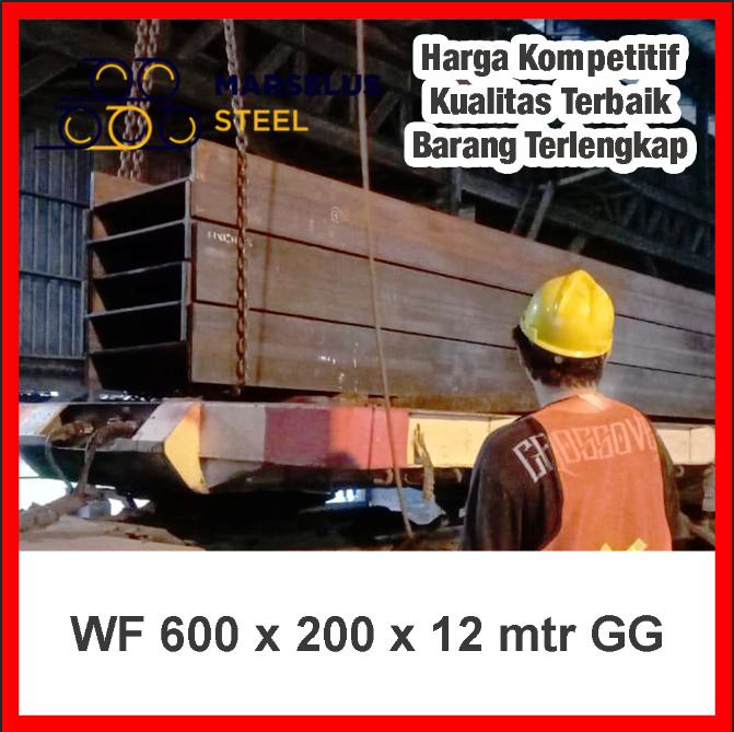 Jual WF 600 x 20 x 12 meter /Besi IWF 600 Wide Flange Beams Merek GG ...