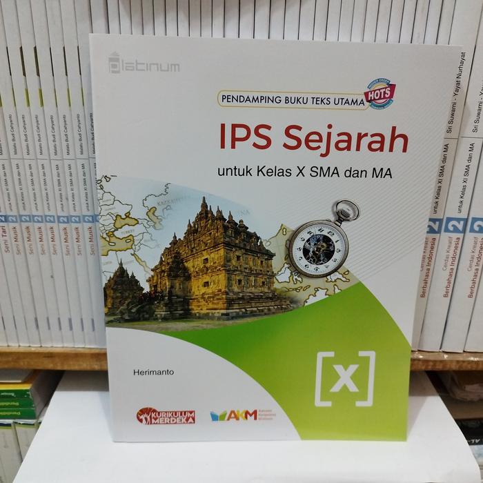 Jual Buku IPS Sejarah SMA Kelas X/10 Kurikulum Merdeka Penerbit Platinum - Jakarta Pusat - Dwi ...