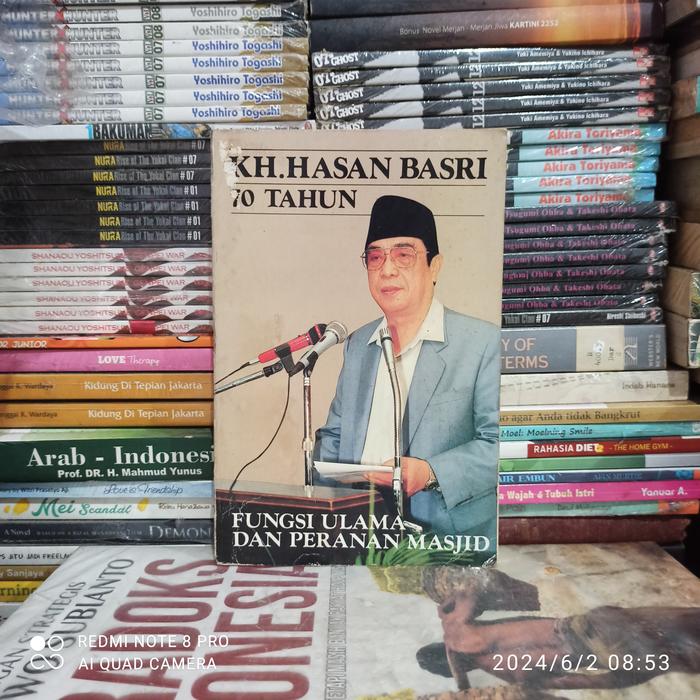 Jual Buku Original KH HASAN BASRI 70 TAHUN FUNGSI ULAMA DAN PERANAN MASJID Bekas - Kota Depok ...