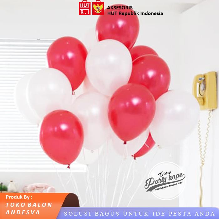 Promo Balon Merah Putih Hut RI Latex / Balon Merah Putih Dirgahayu RI ...