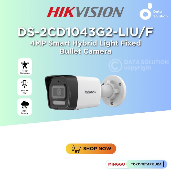 Jual Hikvision IP Camera DS-2CD1043G2-LIU/F 4MP Smart Hybrid Light Camera - 2CD1043G2-LIU ...